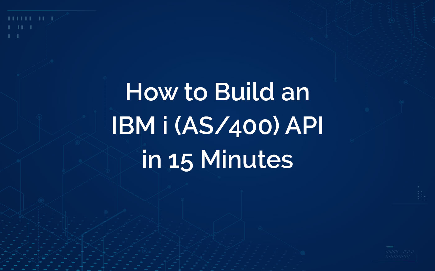 How to Build an IBM i (AS/400) API in 15 Minutes - Infoview Systems Inc.