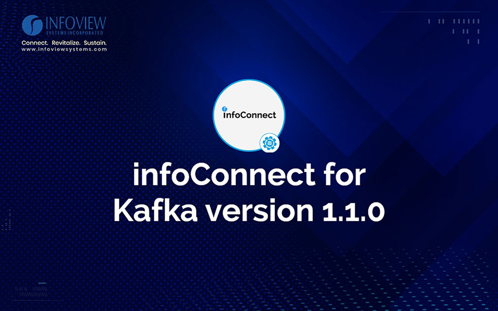 Kafka Connector Update - Infoview Systems Inc.
