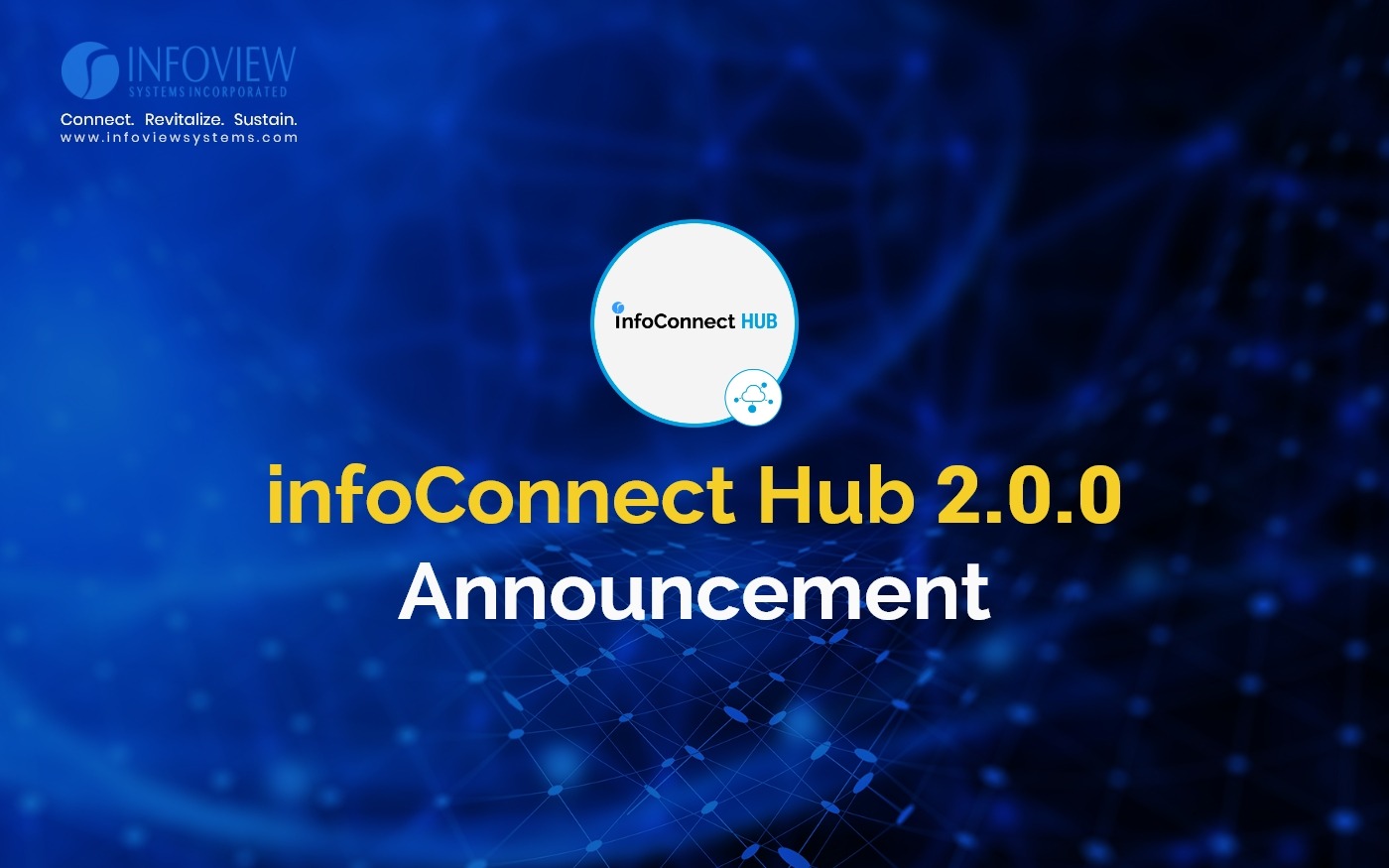 infoConnect Hub 2.0.0 Announcement - Infoview Systems Inc.