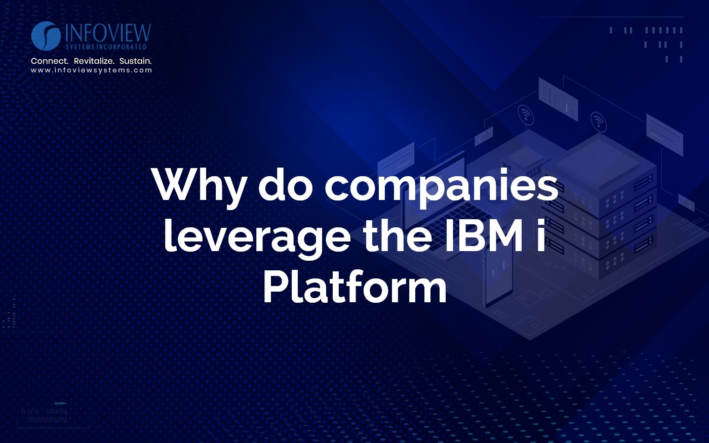 Why Companies Still Rely on the IBM i Platform - Infoview
