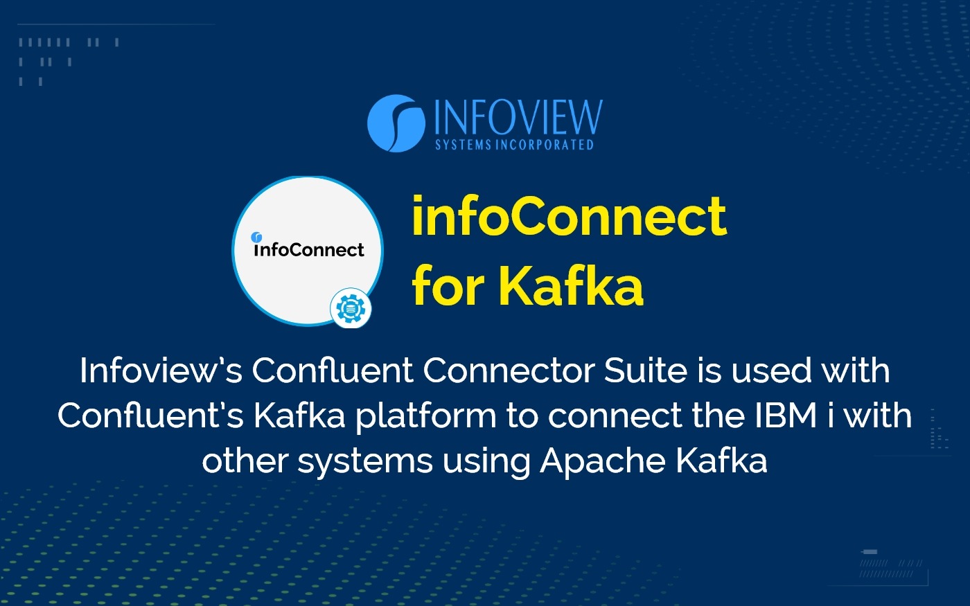 infoConnect for Kafka